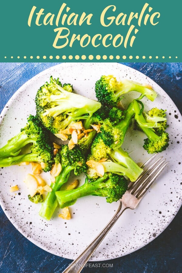 Italian Broccoli - Garlic Sauteed - Sip and Feast