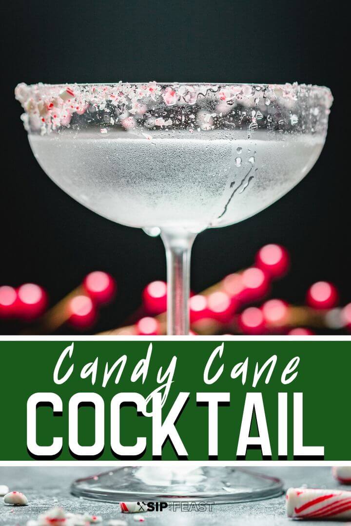 Candy Cane Cocktail - The Candy Cane All Grown Up - Sip and Feast